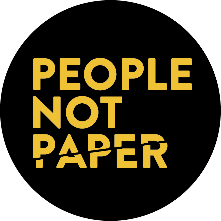 Welcome To People Not Paper